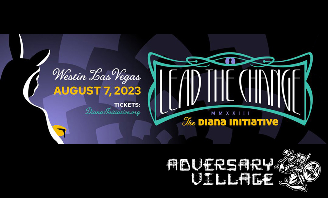 Adversary Village at the Diana Initiative 2023